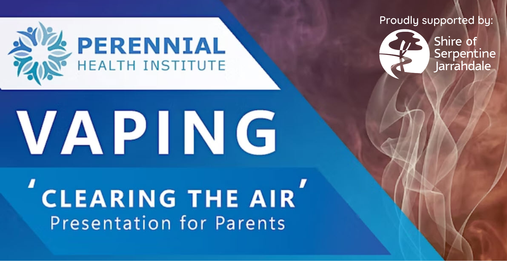 Clearing the Air - Vaping workshop for Adults » Shire of Serpentine ...